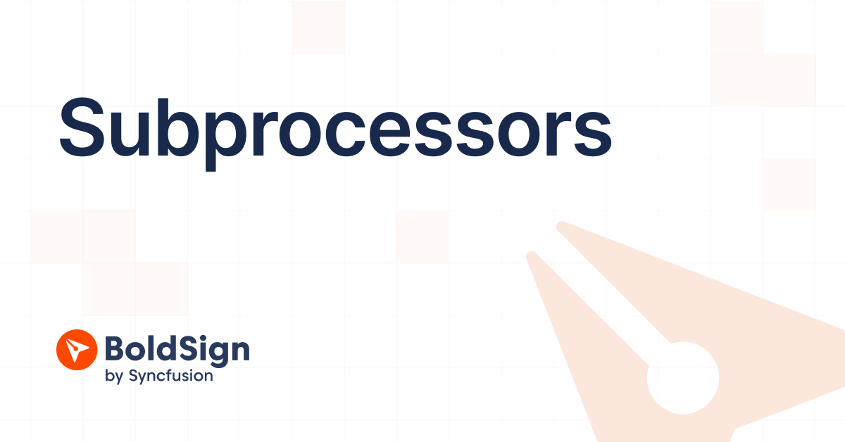 Subprocessors - BoldSign