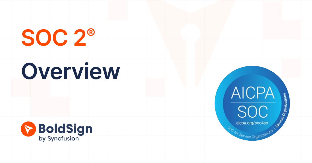 SOC 2 Overview - BoldSign